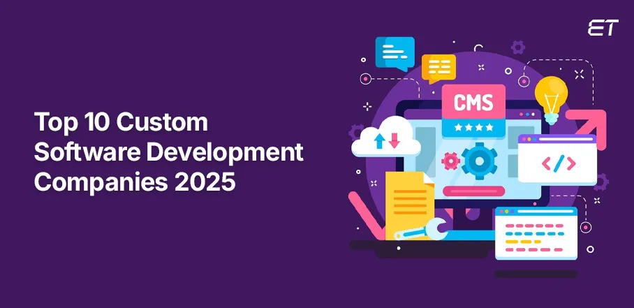Top Custom Software Development Companies in USA 2025